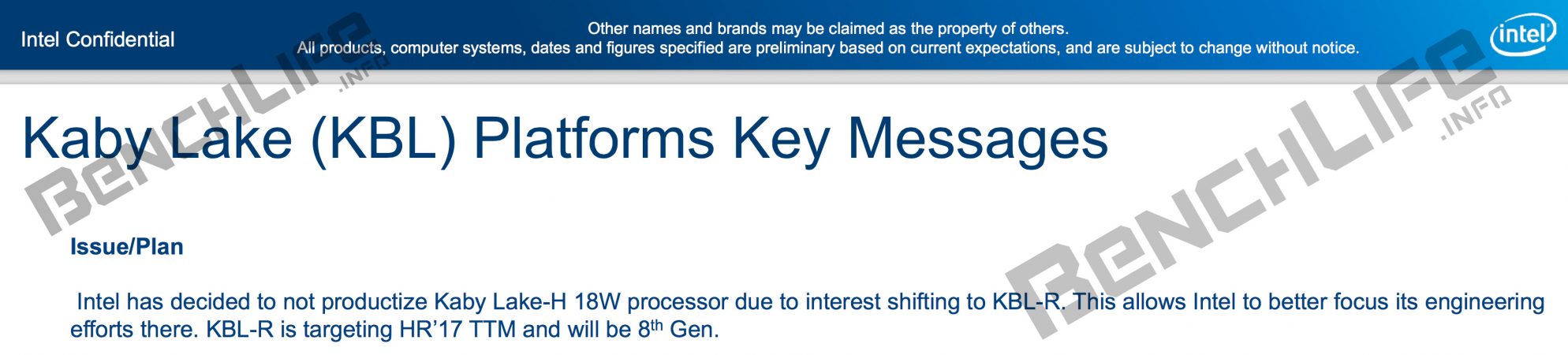 Intel 火力集中 Kaby Lake-R，18W 4 + 2 配置 Kaby Lake-H 取消 - BenchLife.info